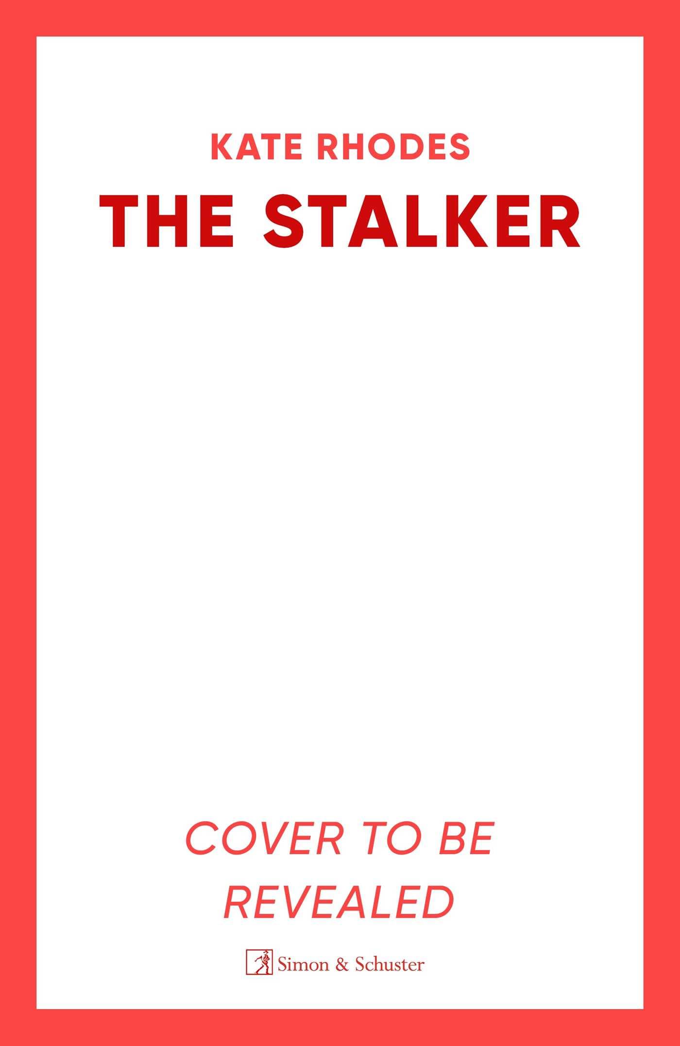 Stalker by Kate Rhodes